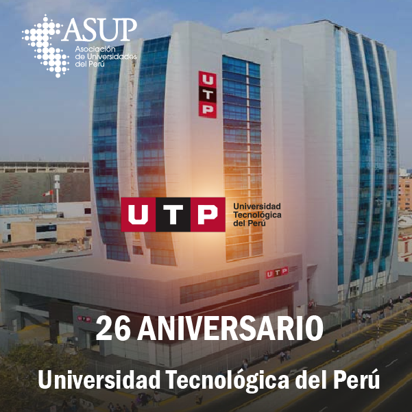 Aniversario Universidad Tecnológica del Perú | ASUP